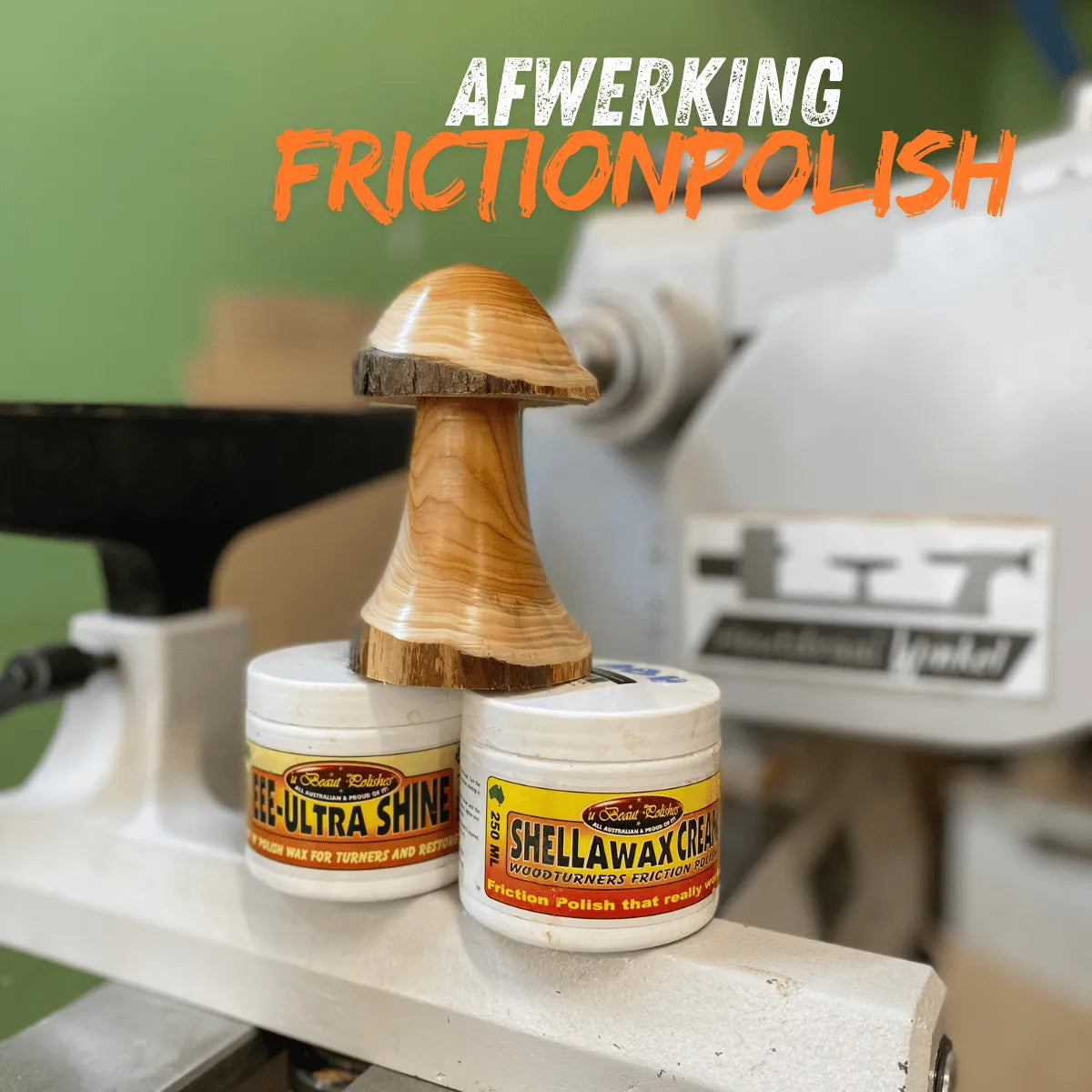 Friction Polish – De Leukste houtdraaiwinkel van Zuid-Nederland